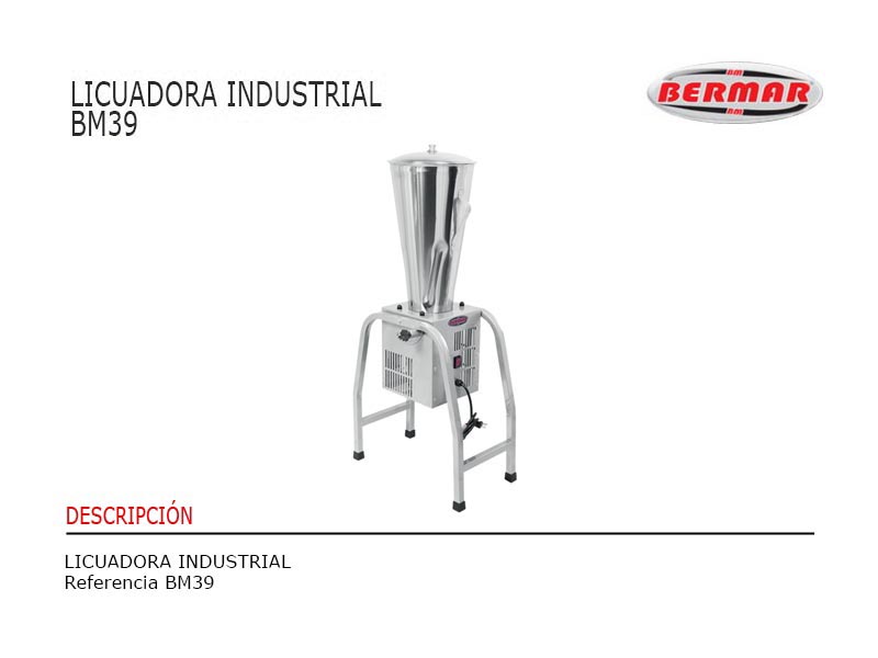 LICUADORAS : Licuadora Industrial Lb 20 Lts BERMAR BM-39- PERU LIMA ... LICUADORAS : Licuadora Industrial Lb 20 Lts BERMAR BM-39- PERU LIMA ...